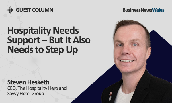 Hospitality Needs Support – But It Also Needs to Step Up