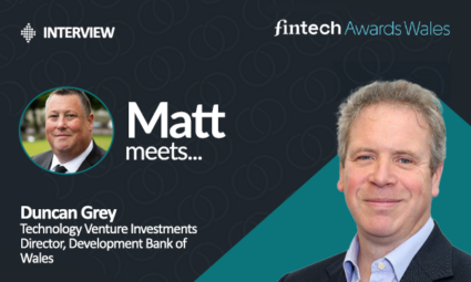 Matt Hyde Meets: Development Bank of Wales