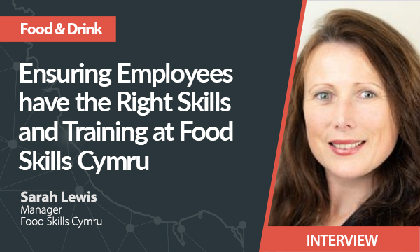 My Job in...Food: Sarah Lewis, Manager, Food Skills Cymru, and Deputy Wales Director, Lantra Wales