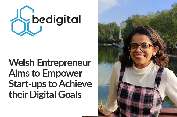 Welsh Entrepreneur Aims to Empower Start-ups to Achieve their Digital Goals
